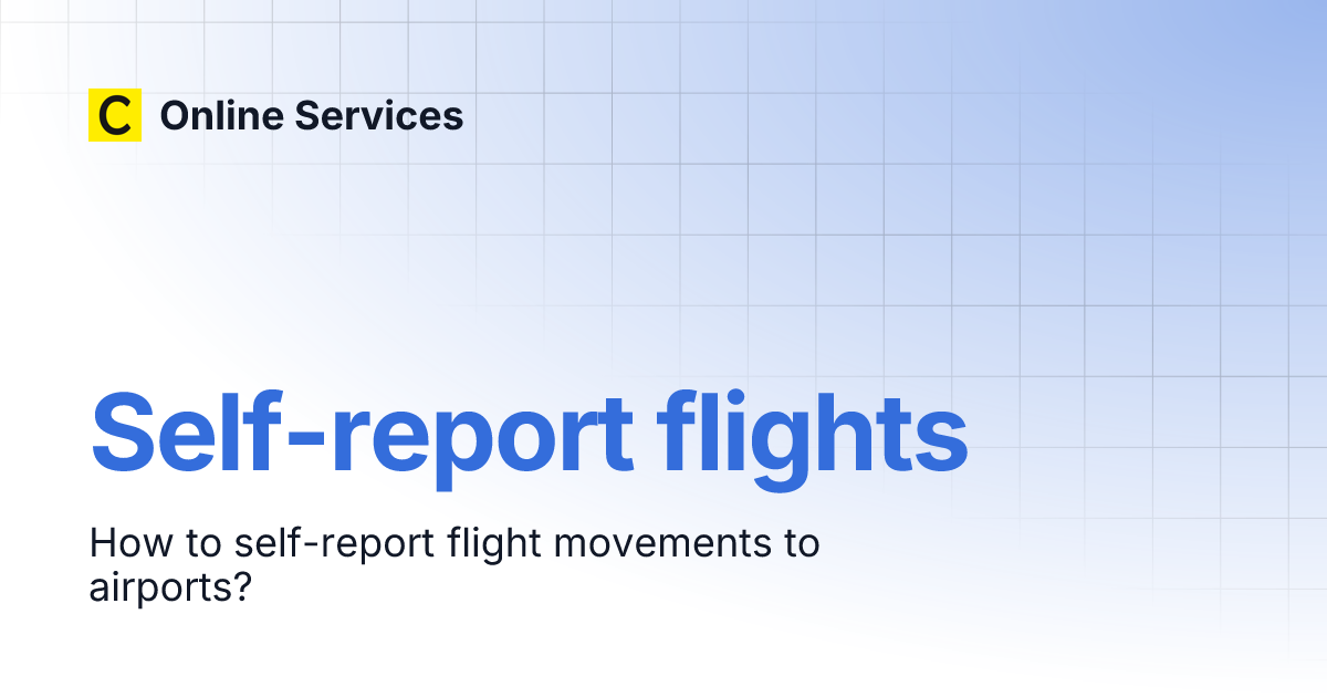 Self-report flights | Online Services